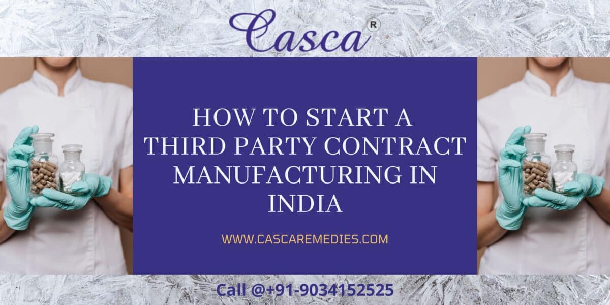 How to Start a Third Party Contract Manufacturing in India