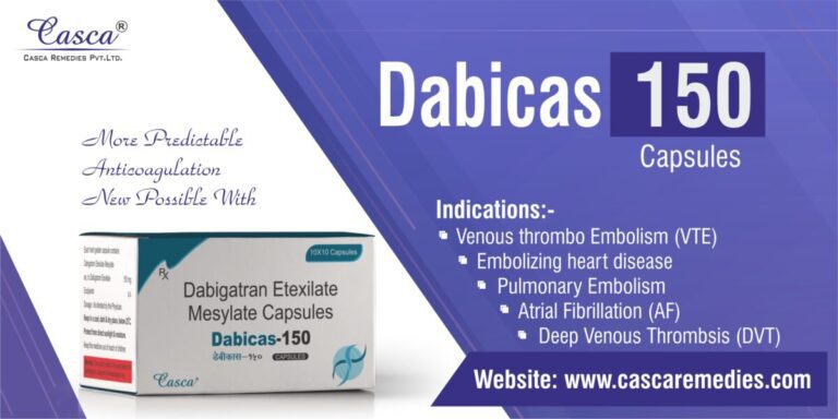 What is DABICAS-150, Dabigatran Etexilate? | PCD Pharma Franchise