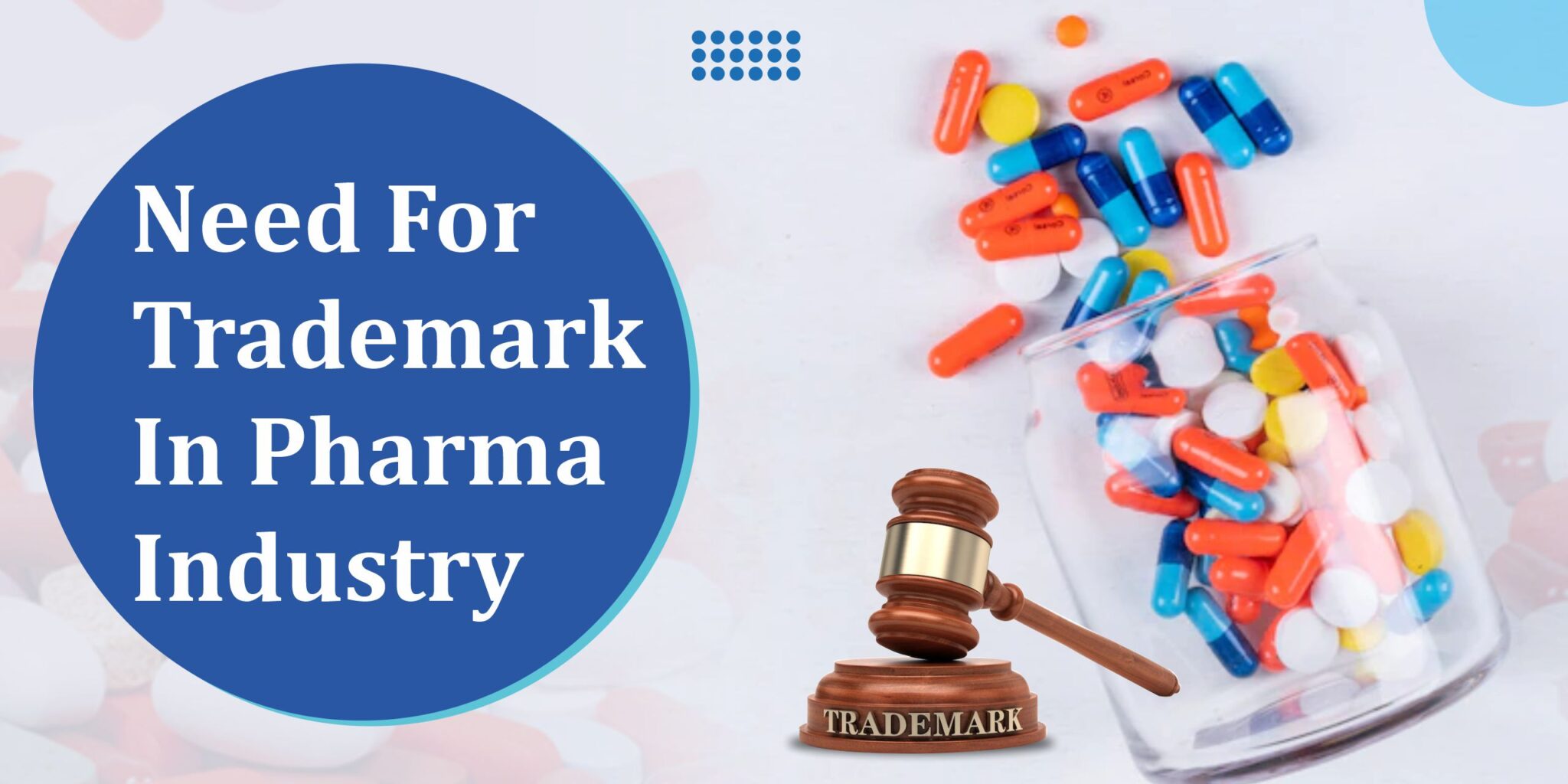 Need of Pharmaceutical Trademark in India - Call@8900000062
