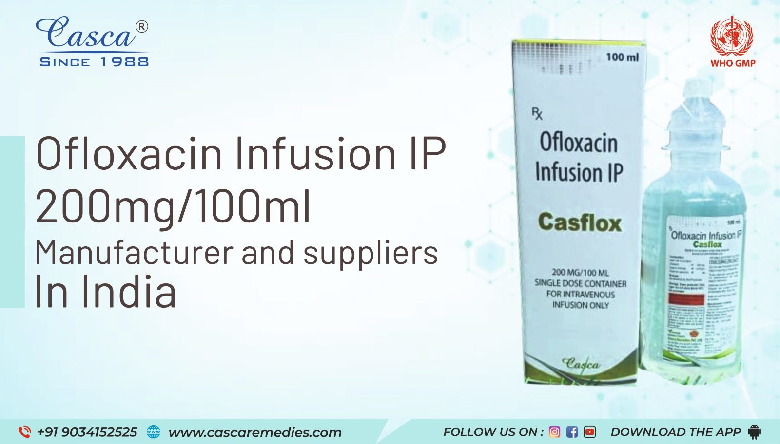 Ofloxacin Infusion IP 200mg/100ml Manufacturer and suppliers in India