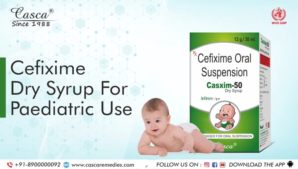 Cefixime Dry Syrup for Paediatric Use