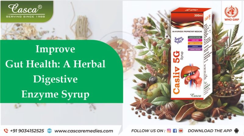 Improve Gut Health: A Herbal Digestive Enzyme Syrup