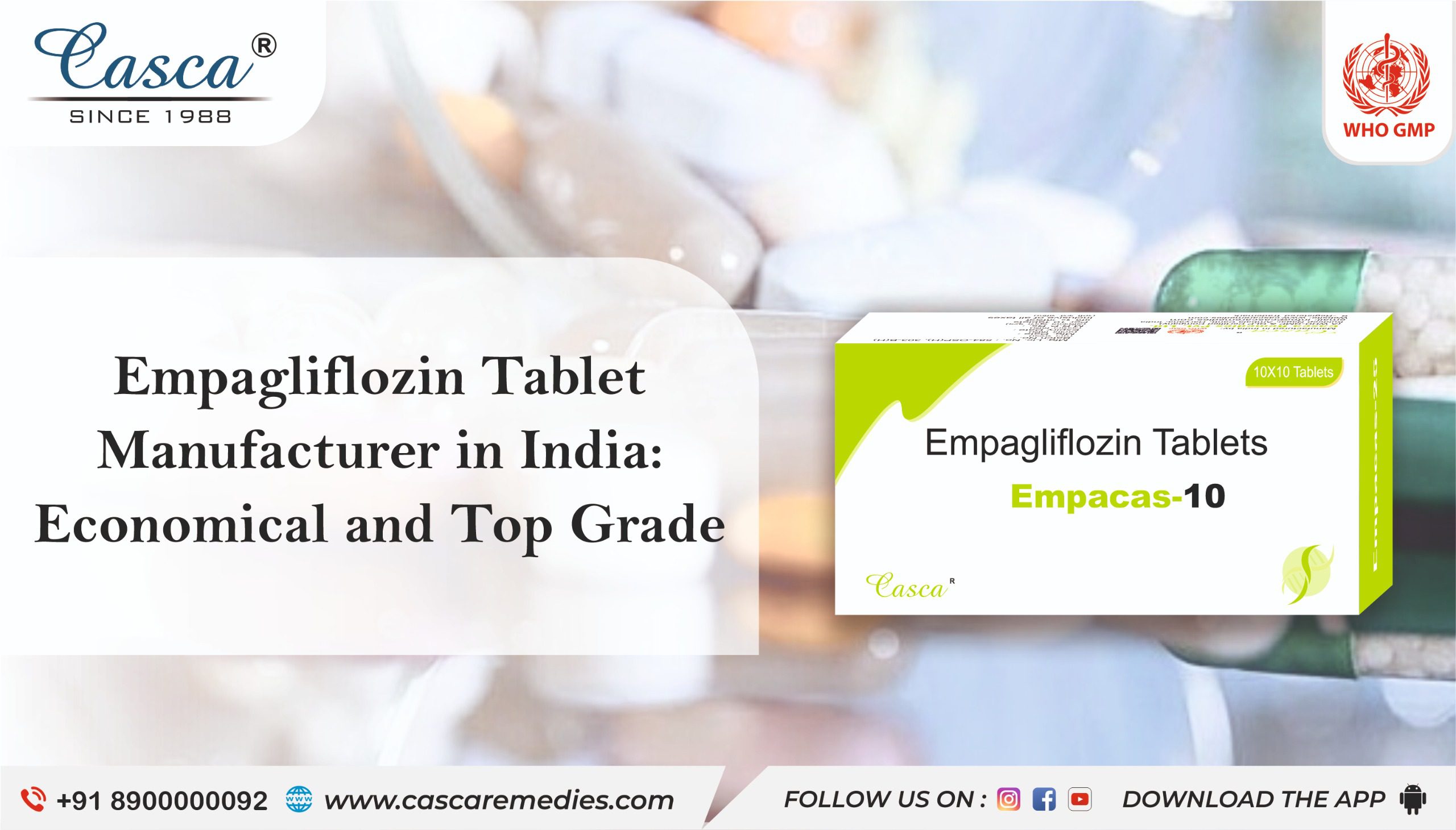 Empagliflozin Tablet Manufacturer in India: Economical and Top Grade!